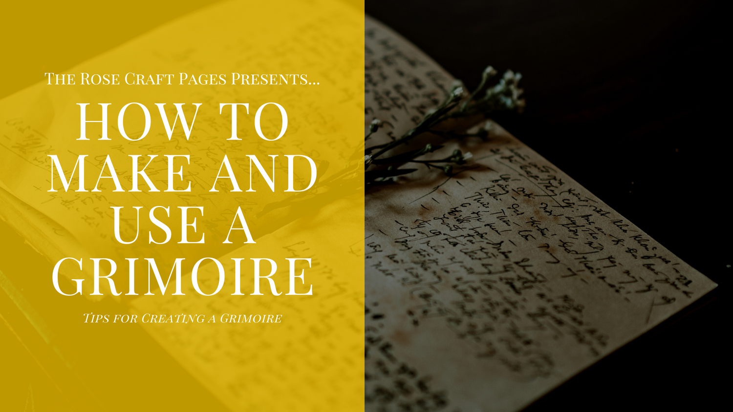 How to Make and Use a Grimoire – The Rose Craft